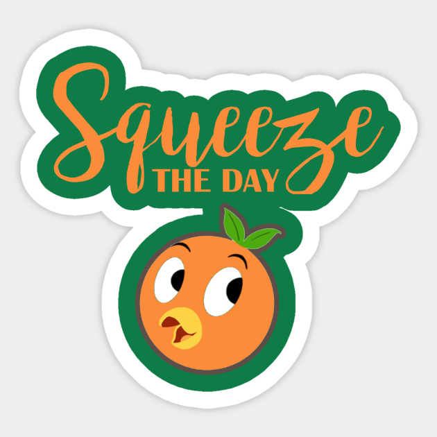 Squeeze The Day - Orange Bird - Sticker | TeePublic