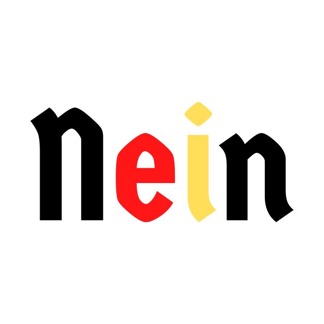 No Nein German Flag Writing German Deutsch - German Gift - T-Shirt ...