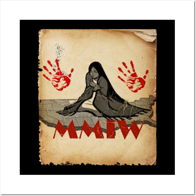 "MMIW" Missing and Murdered Indigenous Women - Mmiw - Posters and Art ...