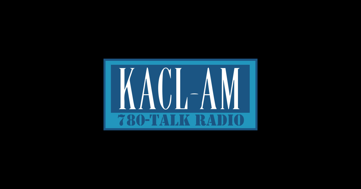 KACL 780 AM Talk Radio - Kacl 780 Am - T-Shirt | TeePublic