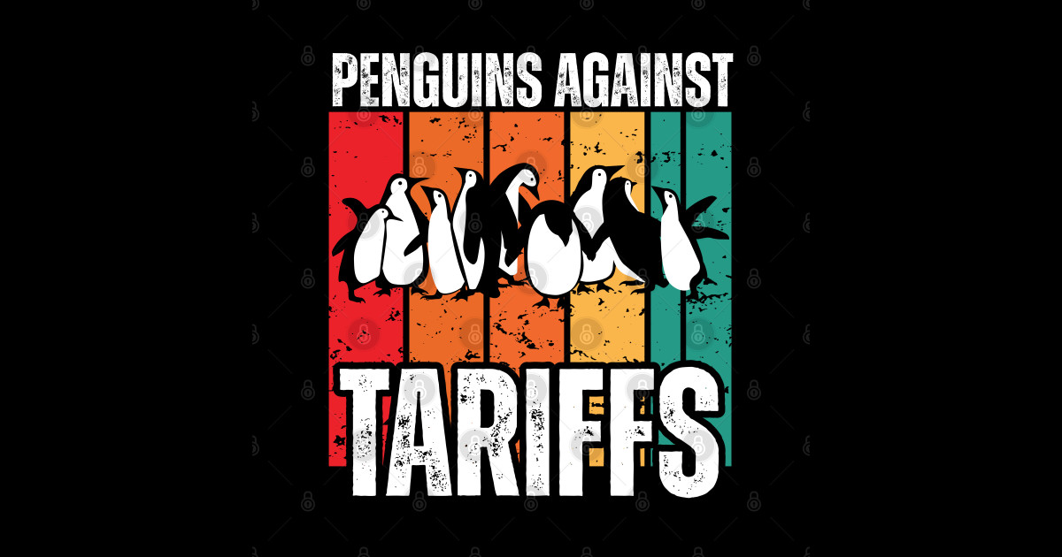 Funny Penguins Lovers Anti Tariff Penguins Against Tariffs - Political ...