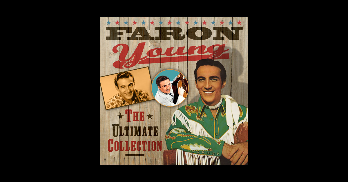 Faron Young - The Ultimate Country Collection - Faron Young - Sticker ...