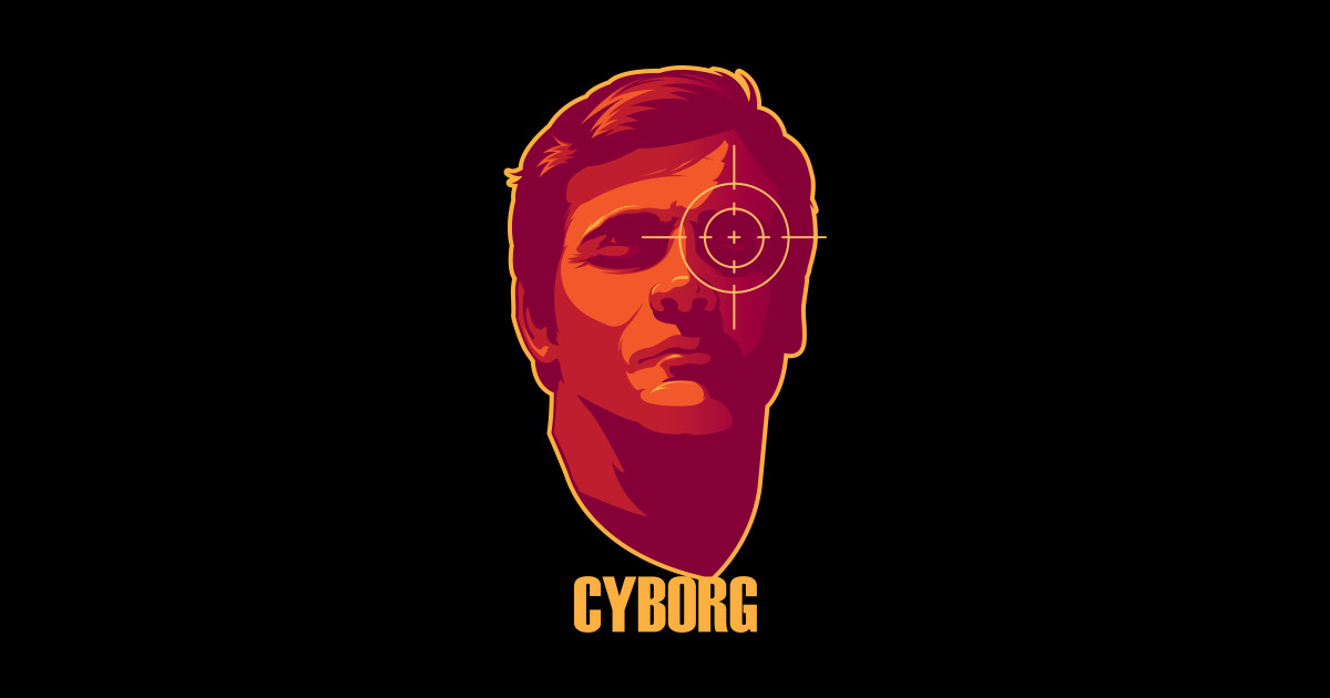 Cyborg - 70s Tv - Sticker | TeePublic