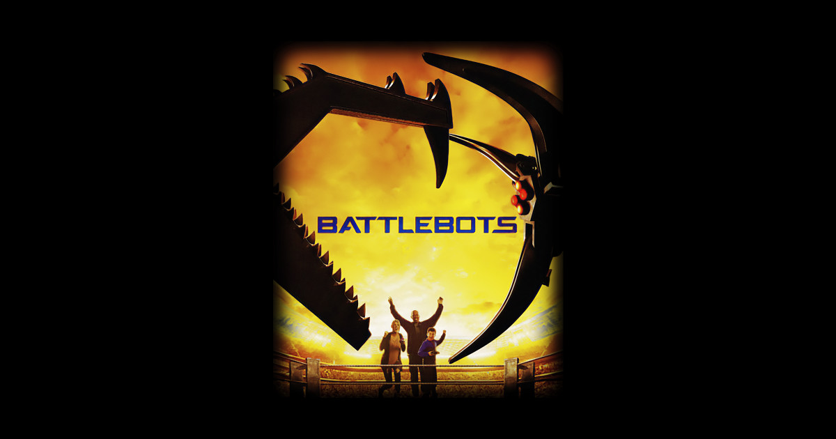 Battlebots - Battlebots - Posters and Art Prints | TeePublic