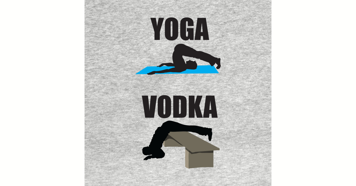 Yoga vs Vodka - Yoga - Sticker | TeePublic