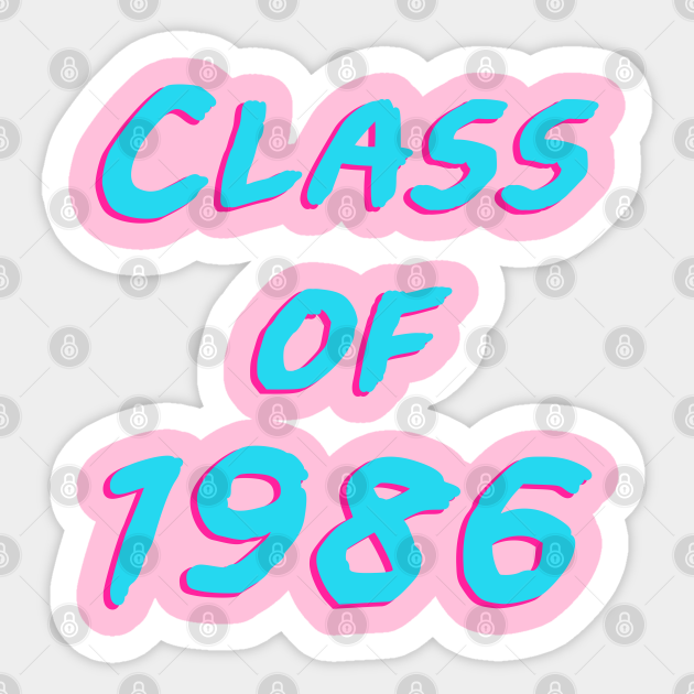 Class Of 1986: Font - 80s - Sticker | TeePublic