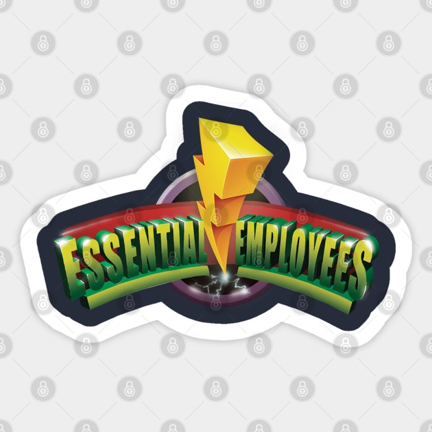 Essential Employees - Essential Worker - Sticker | TeePublic