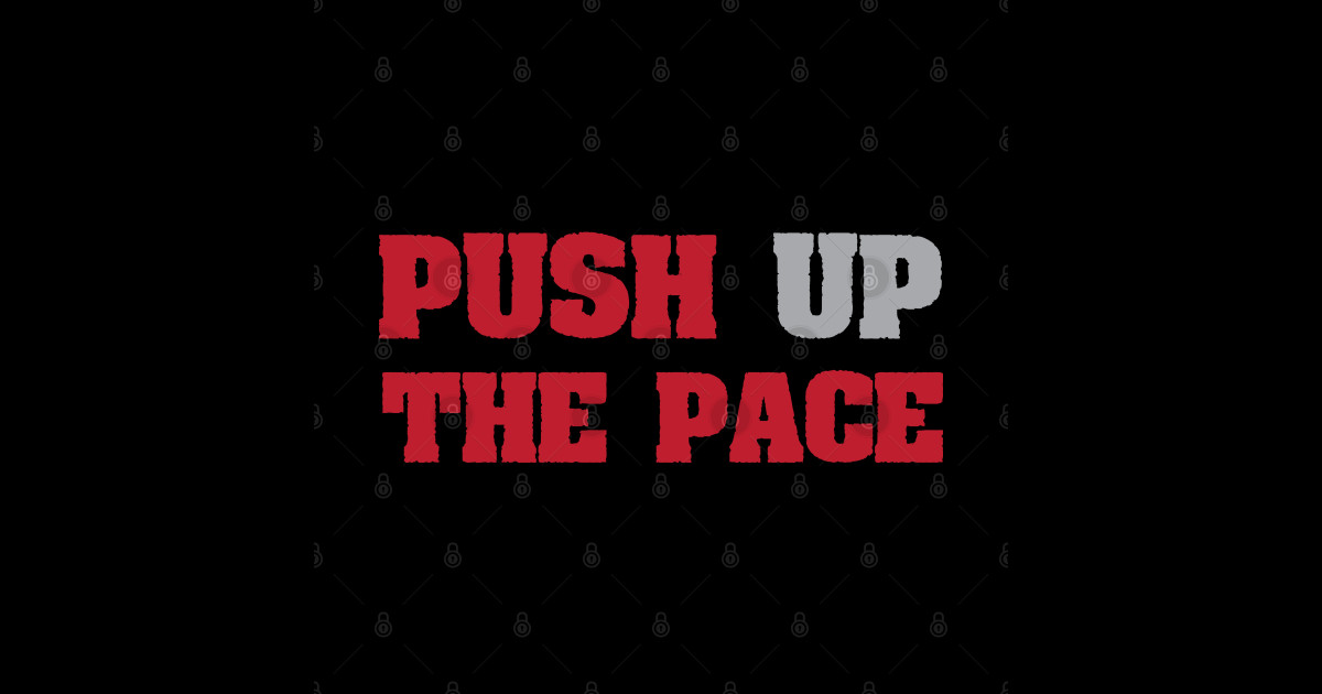 Just Push Up - Push Up - Sticker | TeePublic