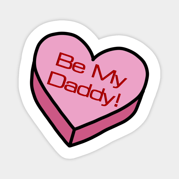 ABDL Valentine - Daddy - Abdl - Magnet | TeePublic