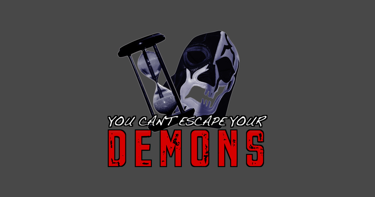 Escape your demons - Demons - T-Shirt | TeePublic