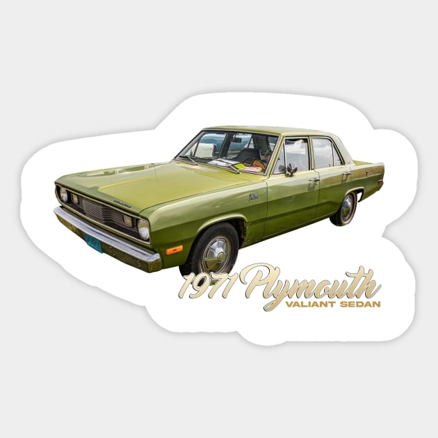 1971 Plymouth Valiant Sedan - 1971 Plymouth Valiant Sedan - Sticker ...