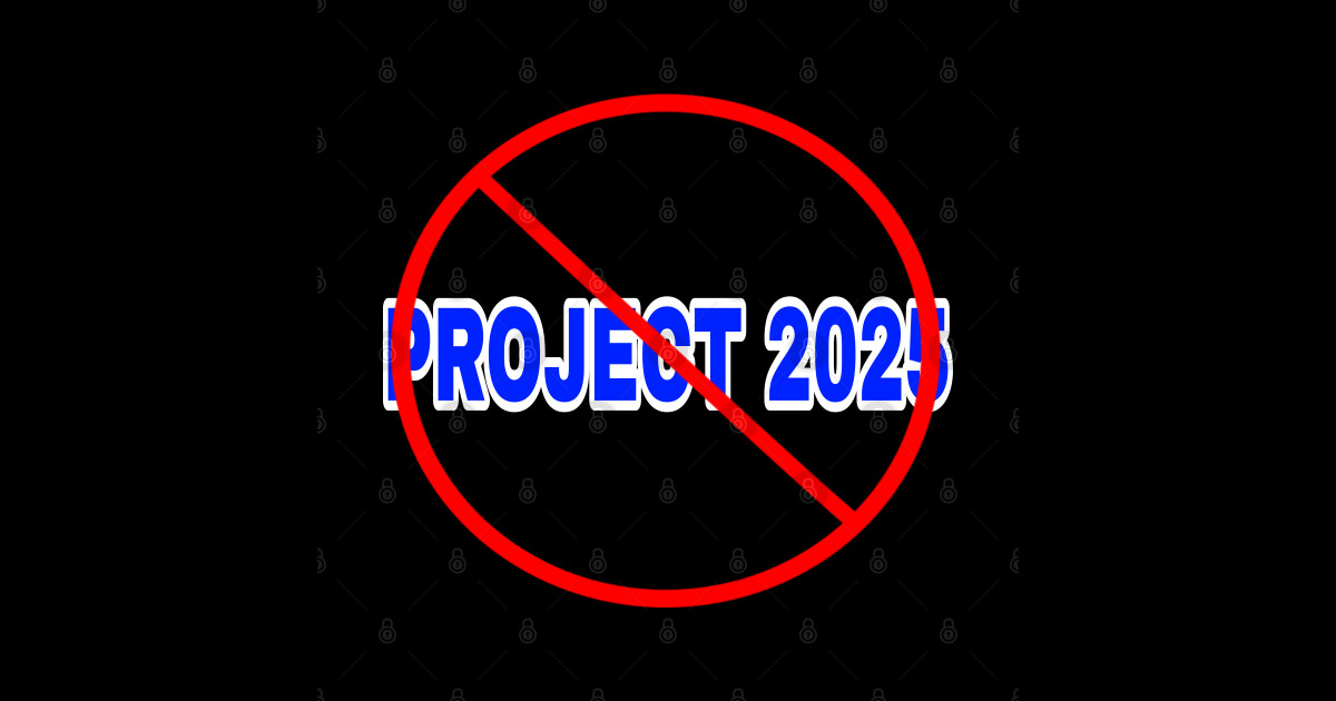 🚫 Project 2025 - Back - Trumpism - Sticker | TeePublic