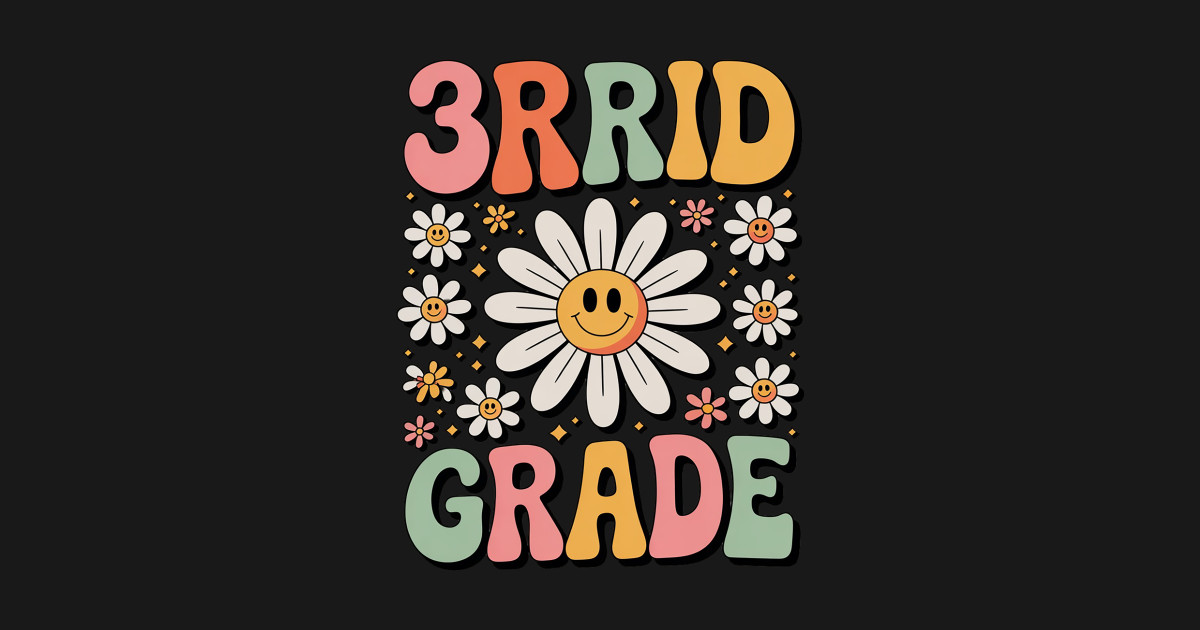 Groovy 3rd Grade Back To School First Day of Third Grad - Groovy 3rd ...