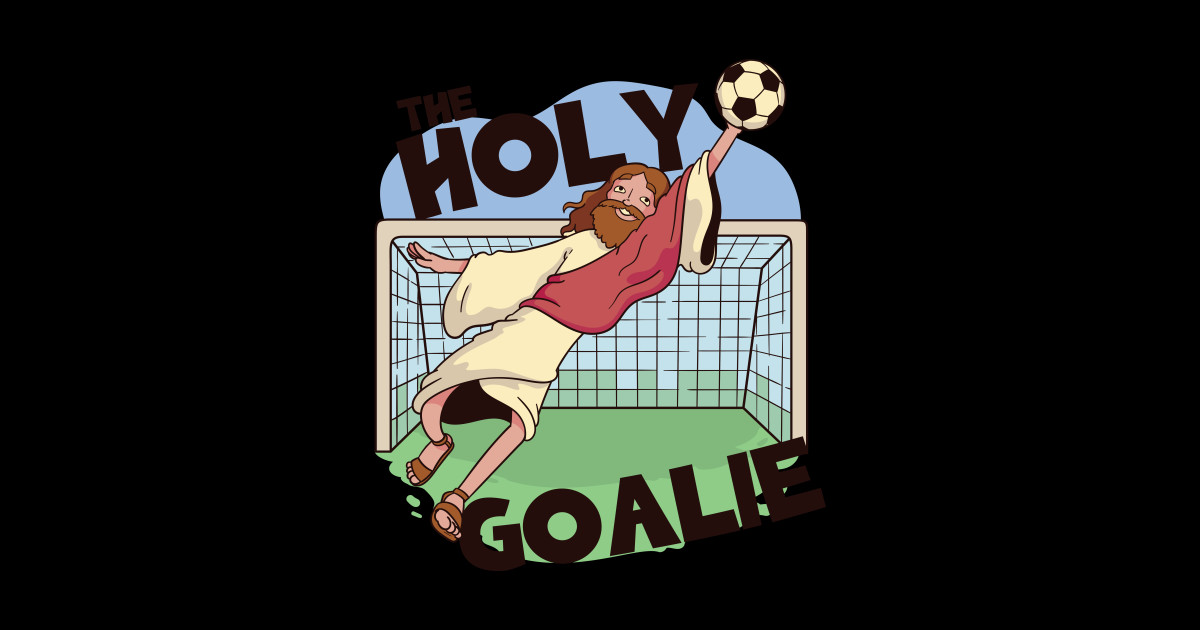 The Holy Goalie, Jesus Saves // Funny Jesus Cartoon - Jesus Saves ...