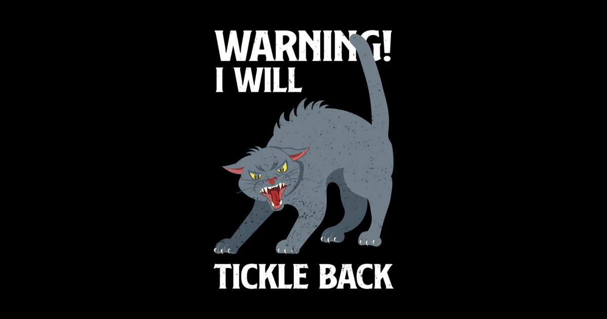 Tickling Camp Tickle Master Angry Grum Cat - Tickling Camp - Posters ...