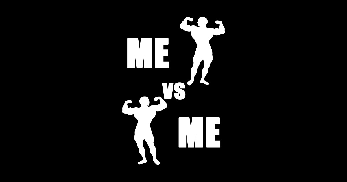 Me vs Me - Bodybuilding - T-Shirt | TeePublic