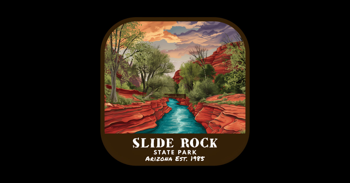 Slide Rock State Park (Arizona State Park) - Slide - Sticker | TeePublic