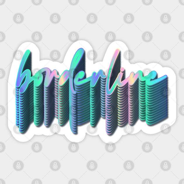 Borderline //// Retro 80s Aesthetic - Borderline - Sticker | TeePublic
