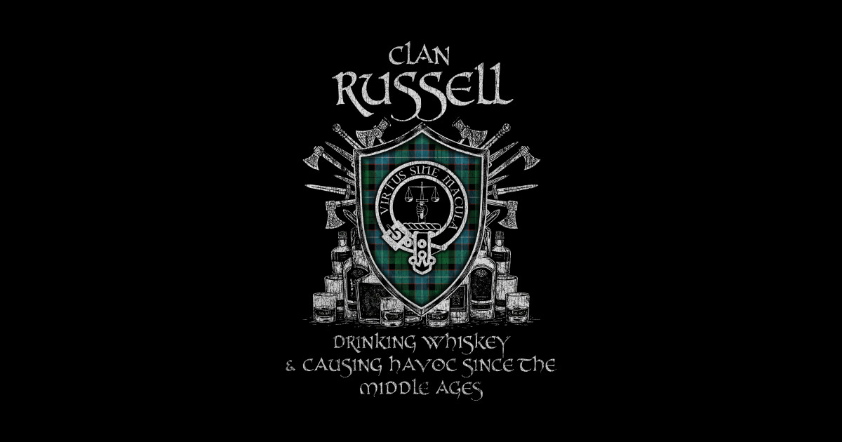 Clan Russell drinking whiskey and causing havoc heritage crest tartan ...