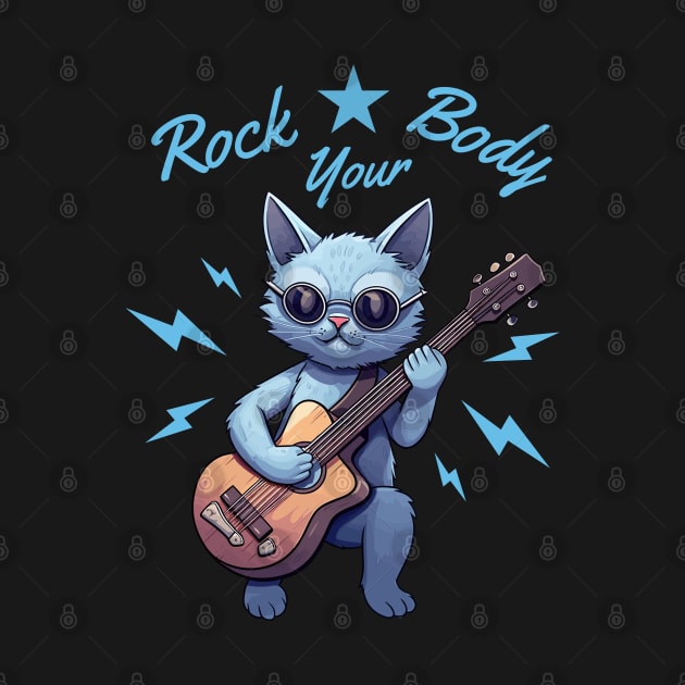 Rock Your Body Guitarist Cat - Music - T-Shirt | TeePublic
