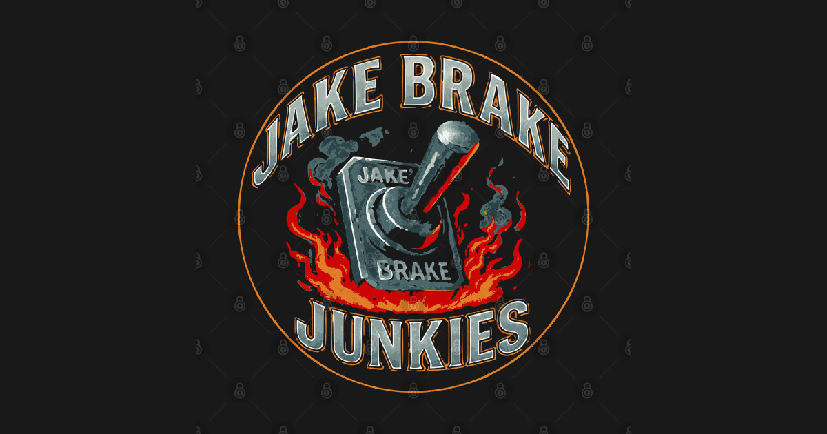 Jake Brake Junkies - Jake Brake Switch - Jake Brake - T-Shirt | TeePublic
