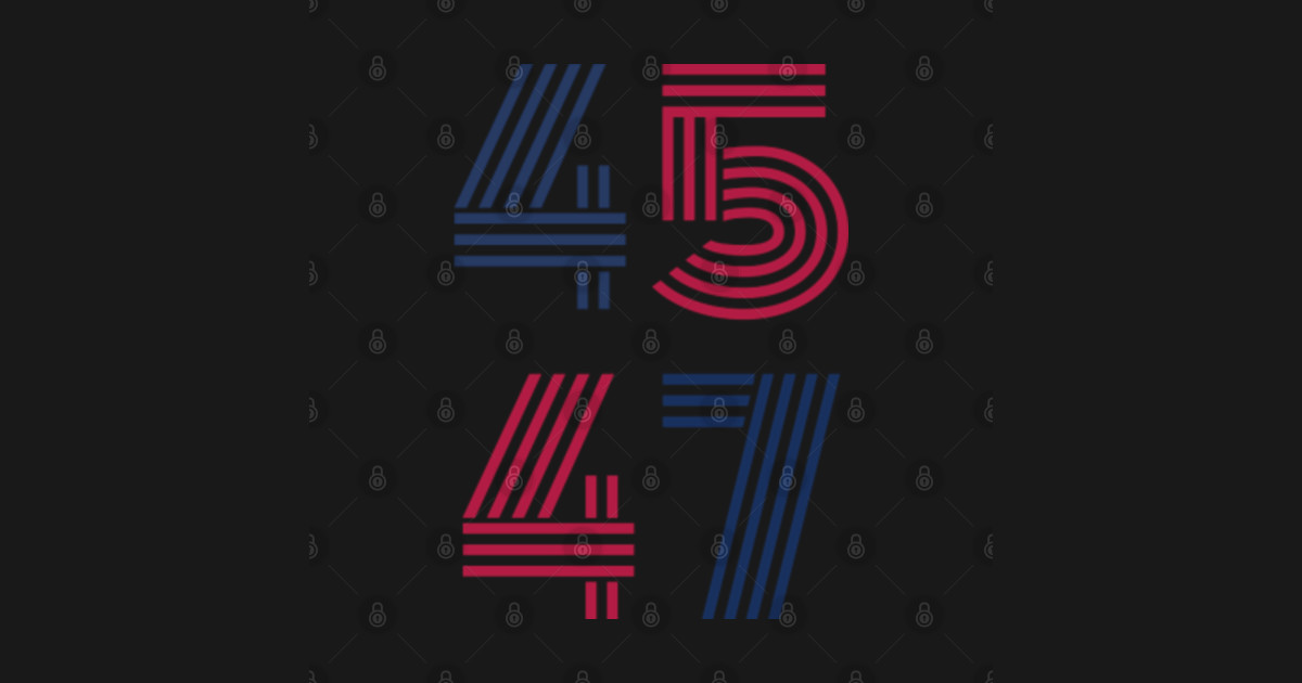 45 47 - Trump - election 2024 - TRUMP 2024 President - Trump - T-Shirt ...