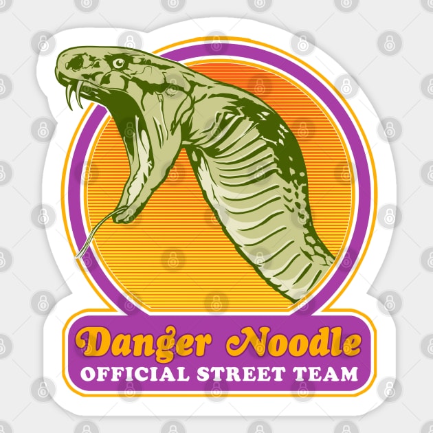 Danger Noodle // Official Street Team - Danger Noodle - Sticker | TeePublic