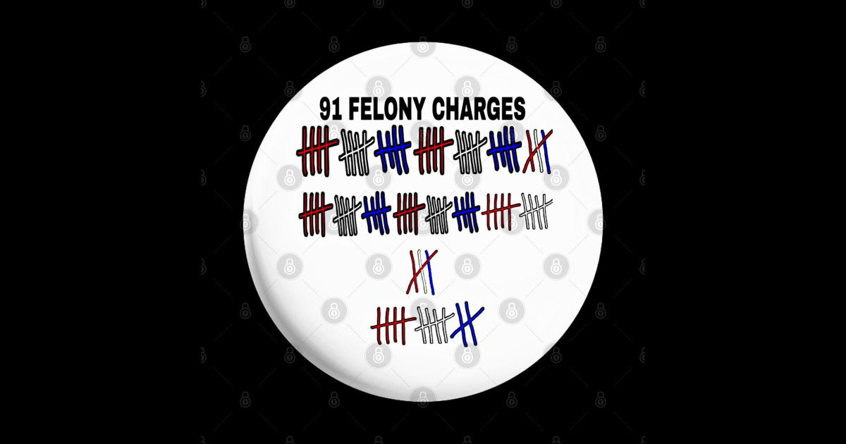 91 FELONIES - Tally - Round - Front - Trump Criminal - Sticker | TeePublic