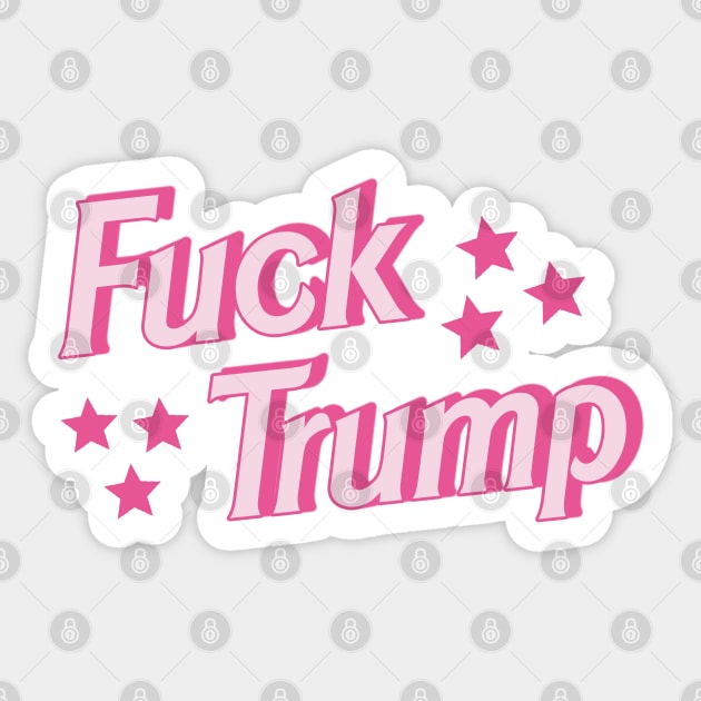 F-Trump Barbie Retro - Fuck Trump - Sticker | TeePublic