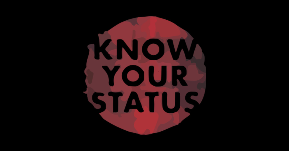 Know Your Status Aids Hiv Awareness World Aids Day Gift - Know Your ...