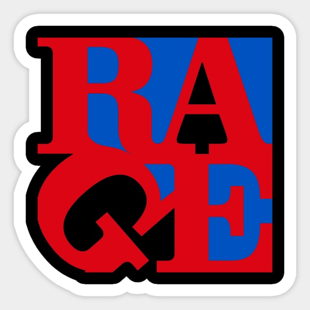 RAGE - Rage Against The Machine - Sticker | TeePublic