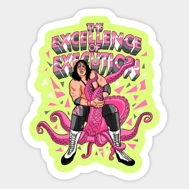 The Excellence of Execution - Wrestling - Sticker | TeePublic