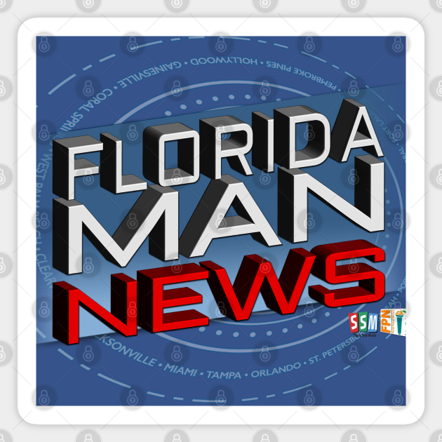 Florida Man News Logo - Florida Man - Sticker | TeePublic