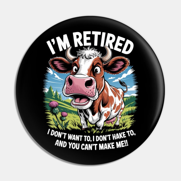 I'm Retired Funny Cow Happy Retirement - Im Retired Funny Cow Happy ...