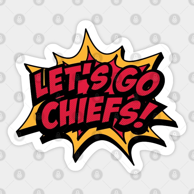 Let's Go Chiefs! Comic Book Graphic - Kansas City Chiefs - Sticker ...