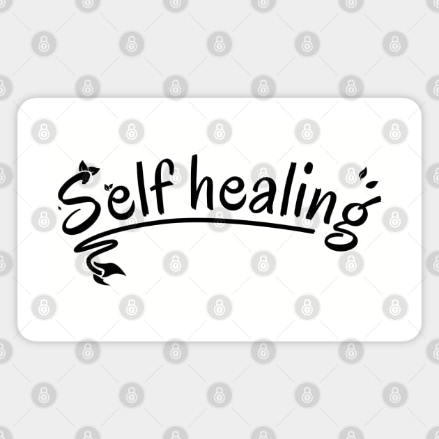 Self Healing - Healing - Sticker | TeePublic