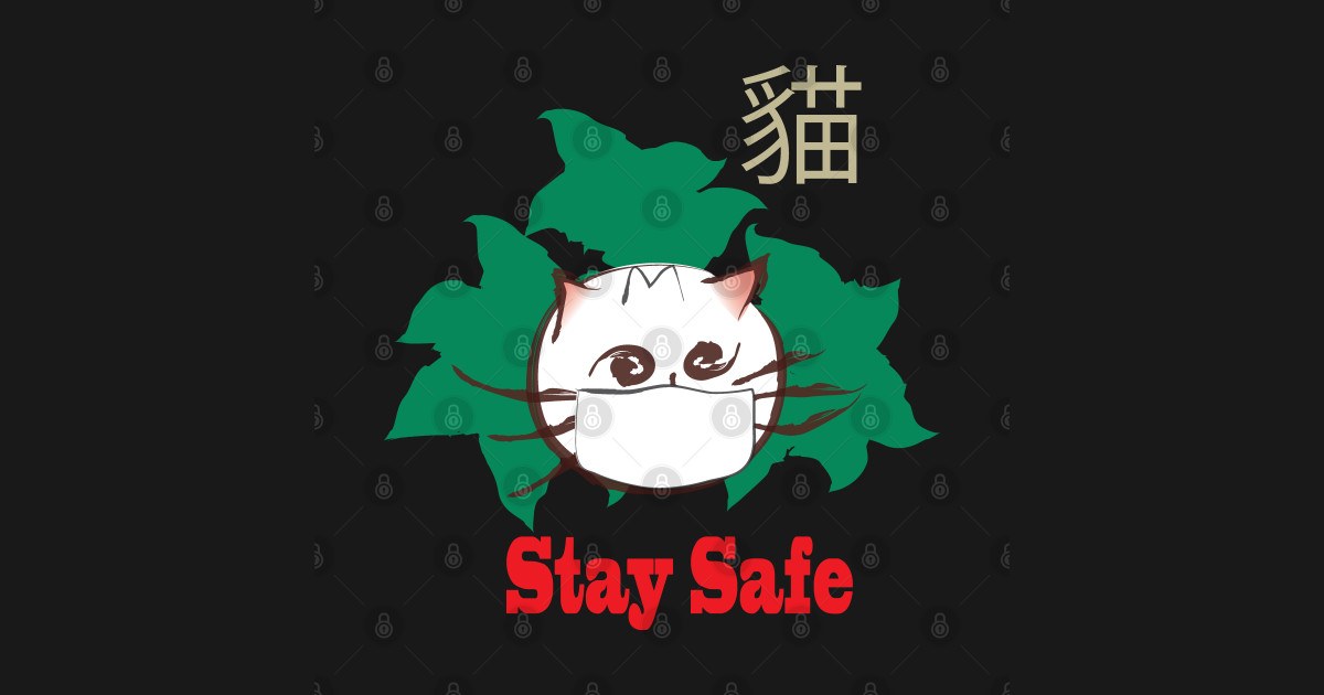 Stay safe cute cat - Cat - T-Shirt | TeePublic