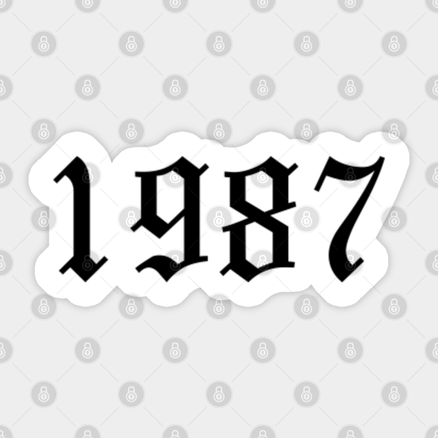 1987 Old English - 1987 Old English - Sticker | TeePublic