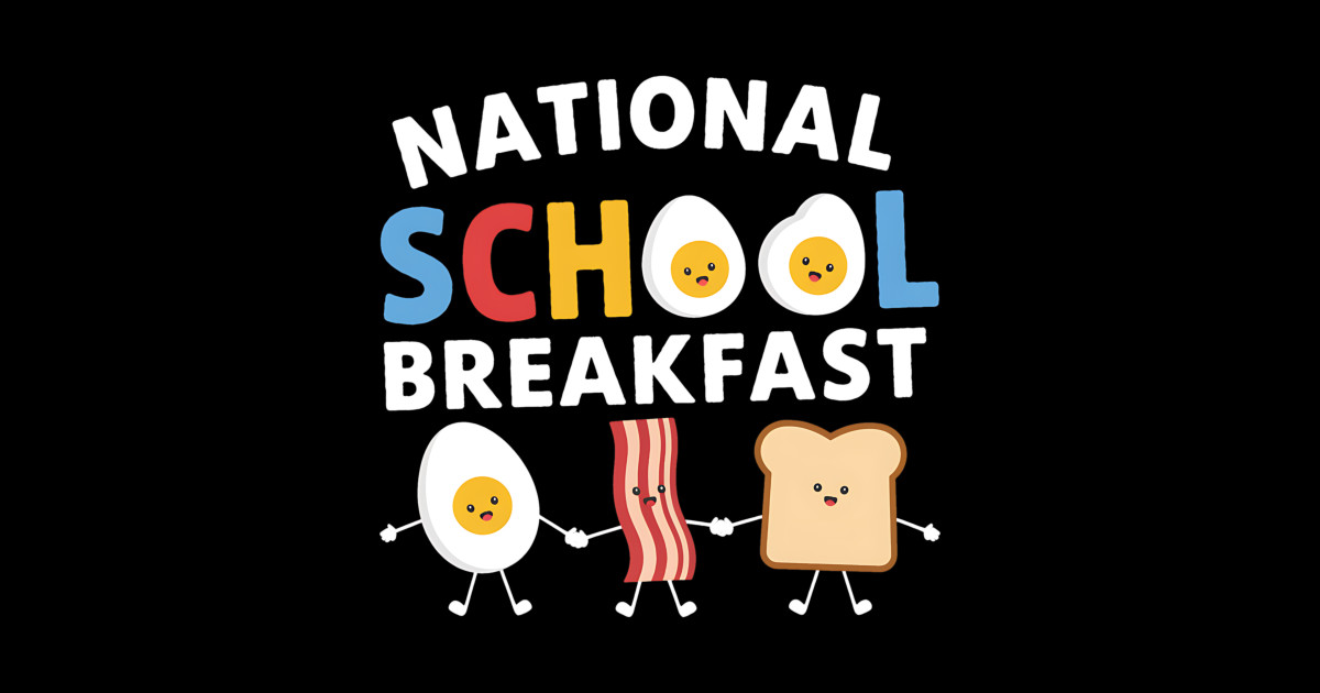 National School Breakfast Week - National School Breakfast - Sticker ...