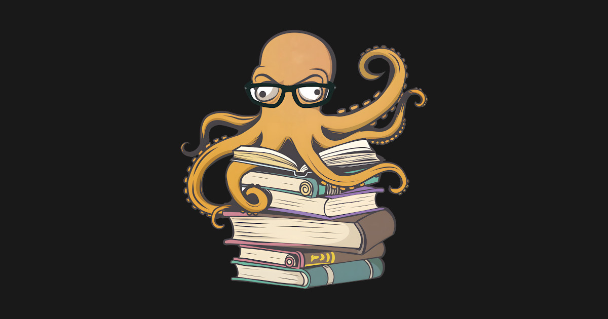 Octopus reading book, Funny Octopus art - Octopus - T-Shirt | TeePublic