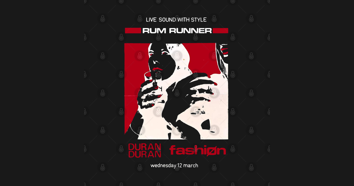 Rum Runner Poster - Duran Duran - T-Shirt | TeePublic