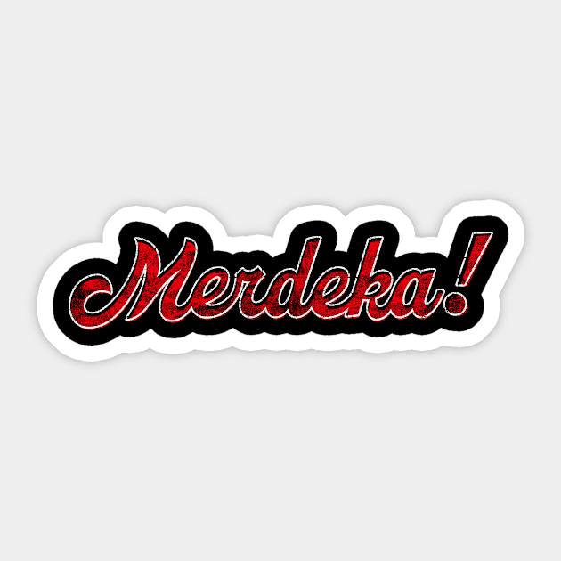 Merdeka ! Indonesian Independence Day ! - Indonesia - Sticker | TeePublic