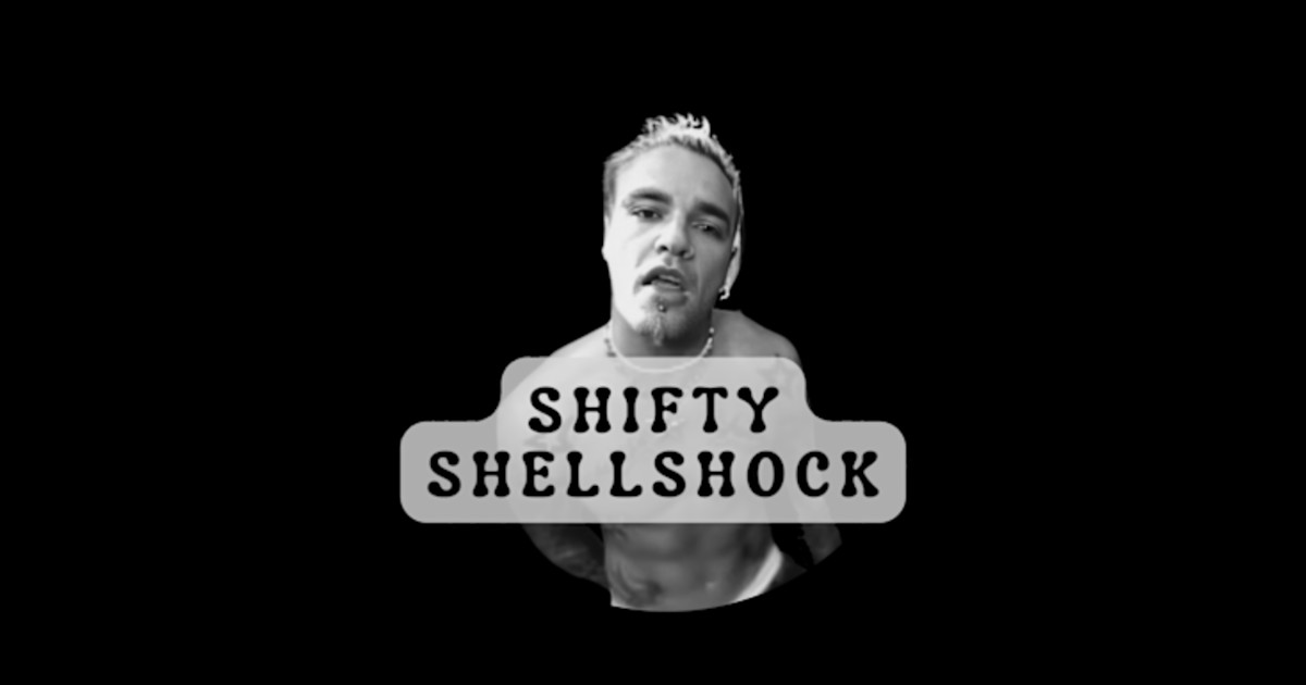 Shifty Shellshock - Shifty Shellshock - Posters and Art Prints | TeePublic