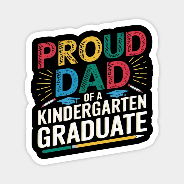 Kindergarten Preschool Graduation 2025 Proud Dad - Kindergarten ...