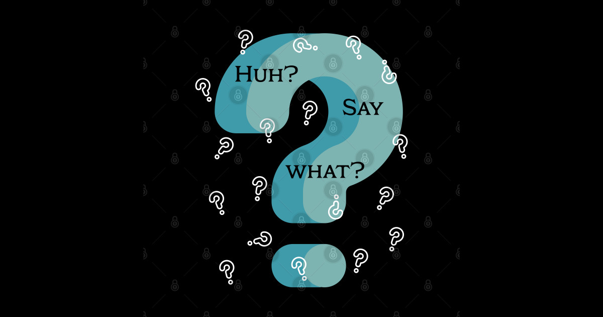 Huh? Say What? One Confused Guy - Coonfused - Posters and Art Prints ...