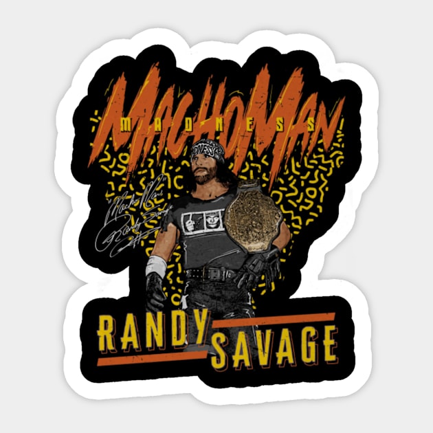 Macho Man Nwo Championship - Macho Man - Sticker | TeePublic