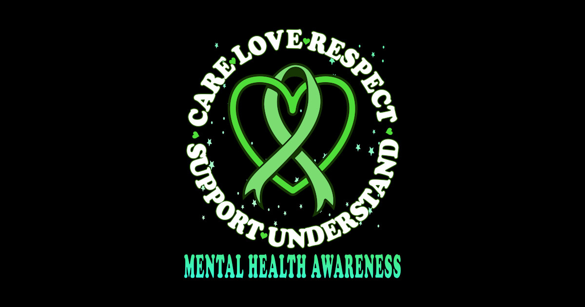 Mental Health Family Support Green Mental Health Awareness - Mental ...