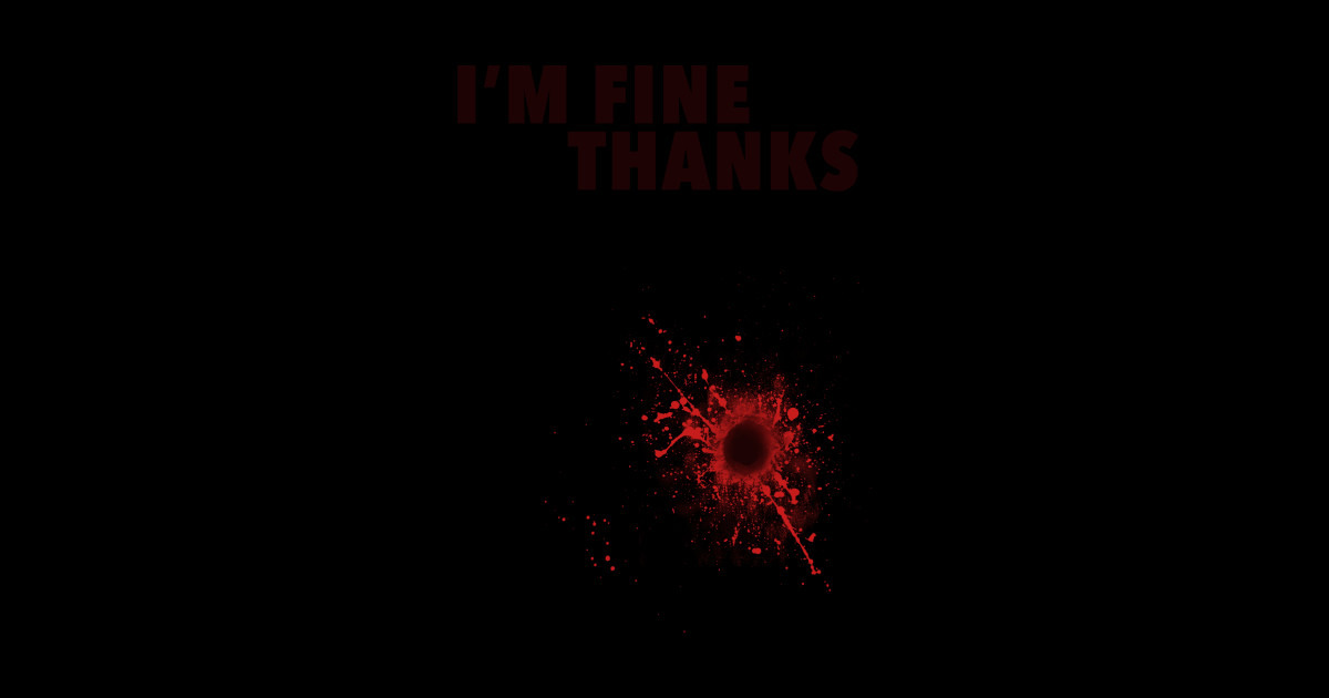 I am fine thanks - I Am Fine Thanks - Pillow | TeePublic