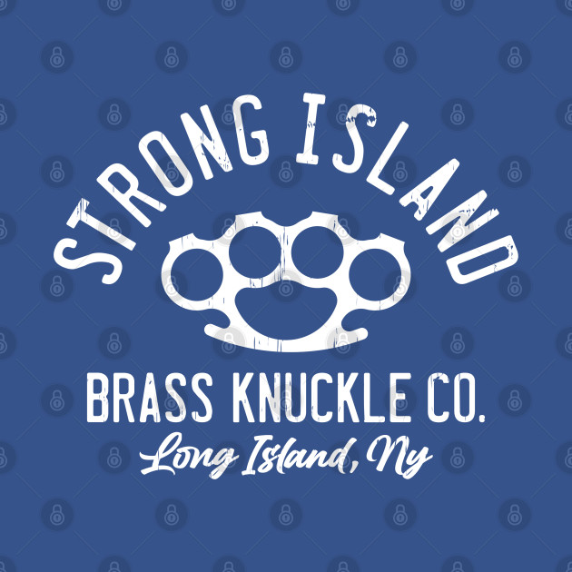 Strong Island Brass Knuckle co. - Long Island Strong Island - T-Shirt sold by Duffy | SKU ...