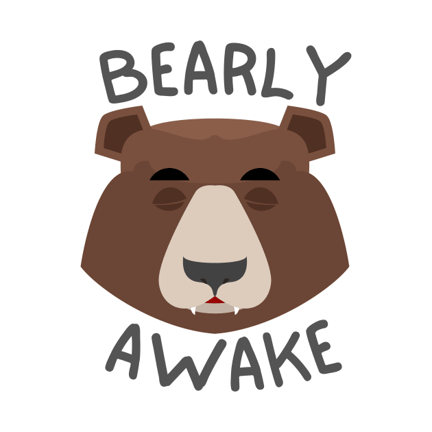 Bearly Awake - Barely Awake - T-Shirt | TeePublic
